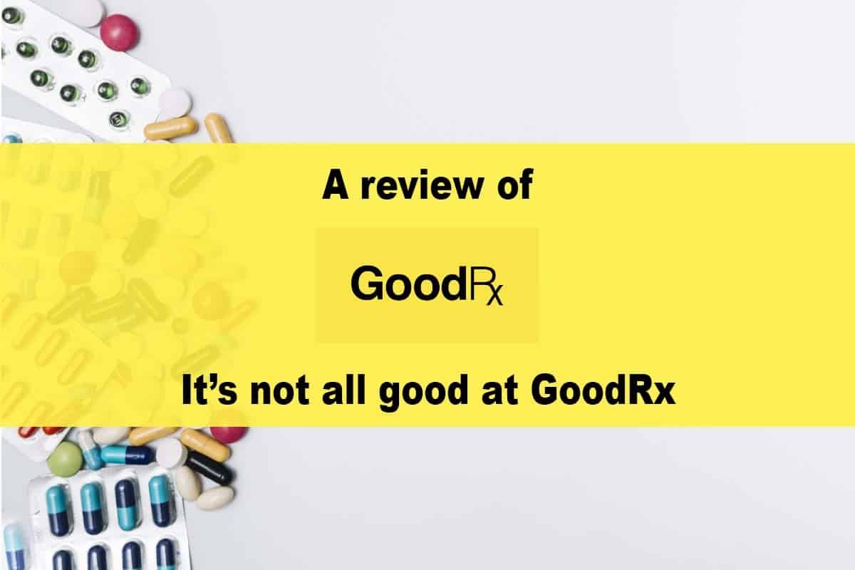 GoodRx Review: It’s Not All Good at GoodRx – TheFrugalPharmacist